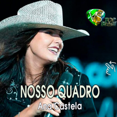 VS - NOSSO QUADRO - Ana Castela - VS TOP BRASIL